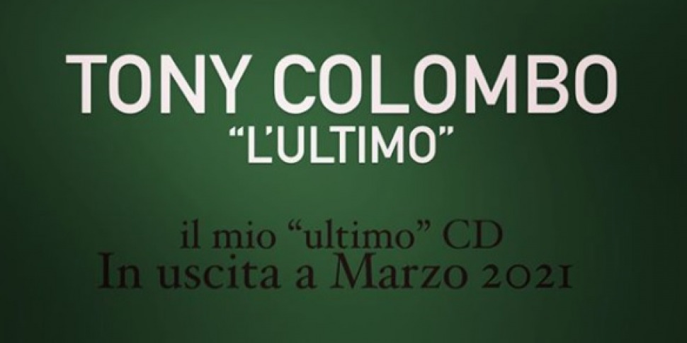 Tony Colombo si ritira dalla scena musicale, l'annuncio presentando il ...
